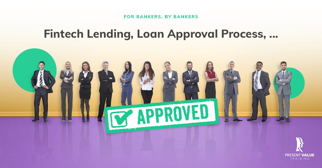 Fintech Lending, Loan Approval Process ... | fitforbanking.com